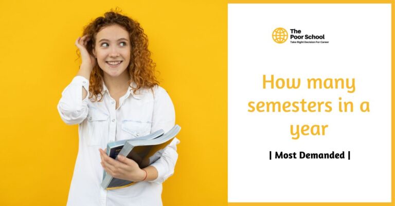 How many semesters in a year | Most Demanded